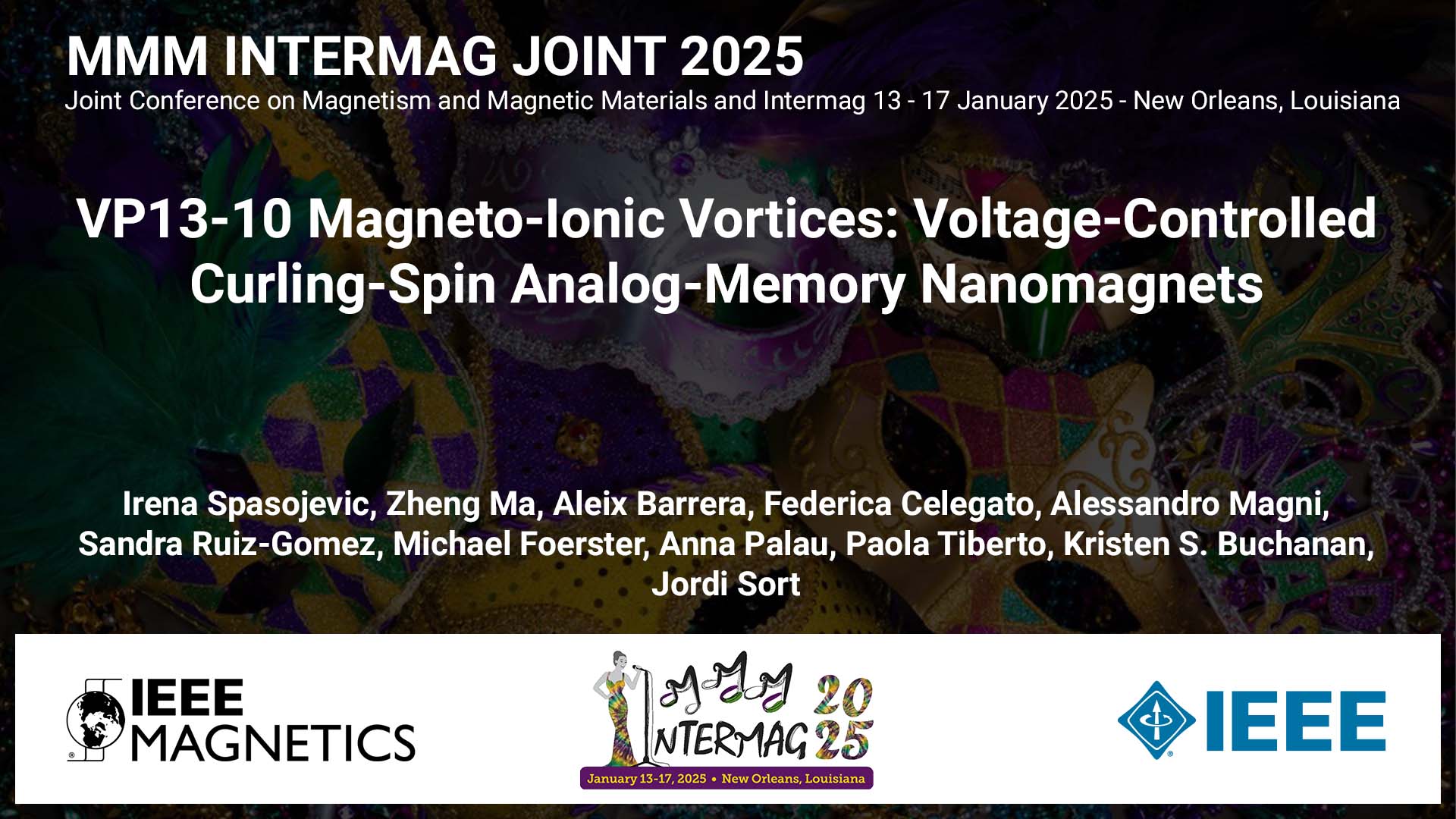 VP13-10 Magneto-Ionic Vortices: Voltage-Controlled Curling-Spin Analog-Memory Nanomagnets | IEEE ...