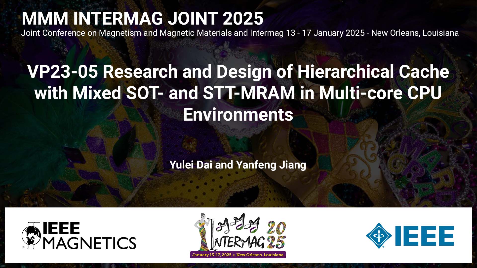 VP23-05 Research and Design of Hierarchical Cache with Mixed SOT- and STT-MRAM in Multi-core CPU ...