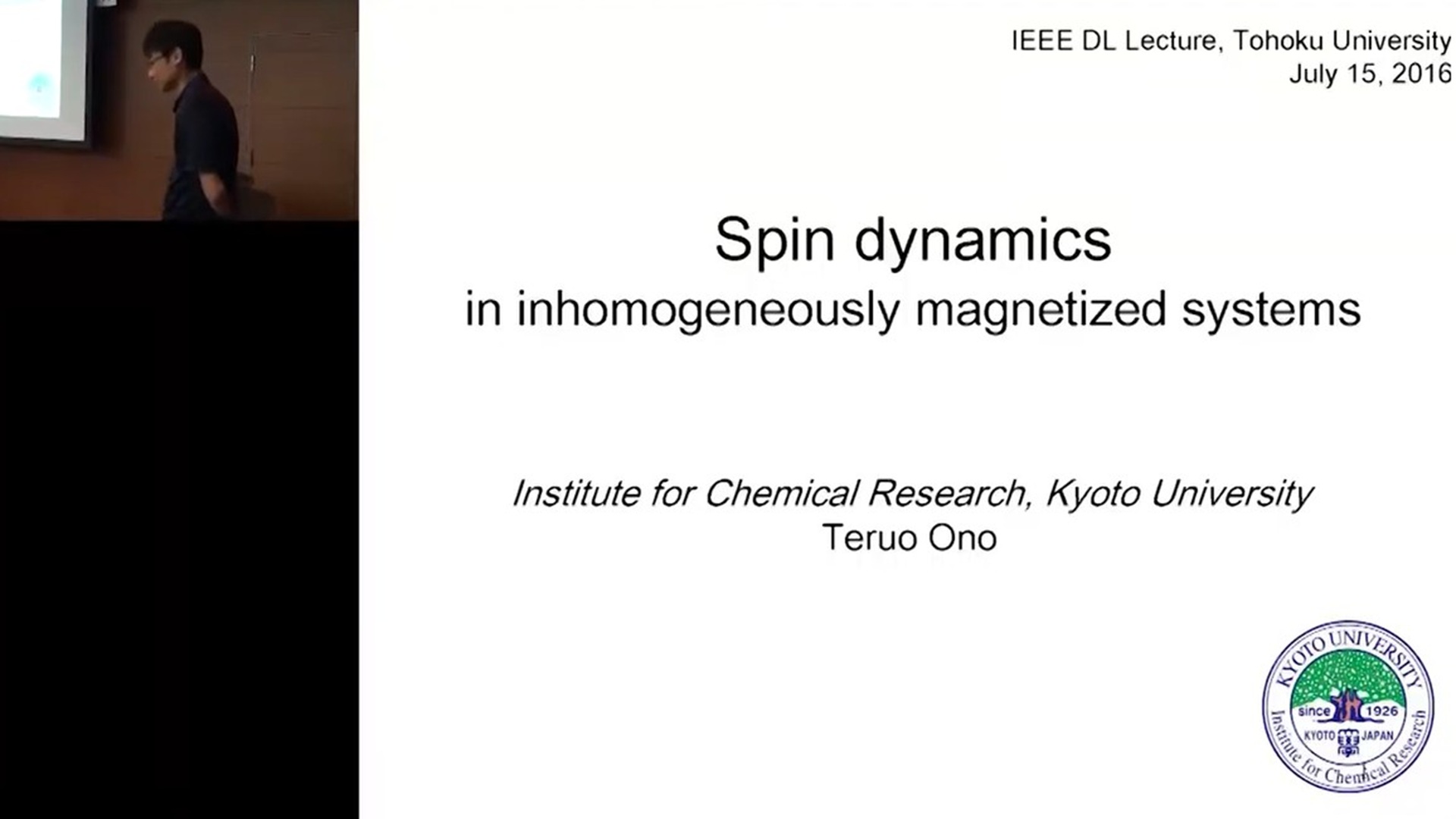 Teruo Ono: IEEE Magnetics Society Distinguished Lecture 2016 | IEEE ...