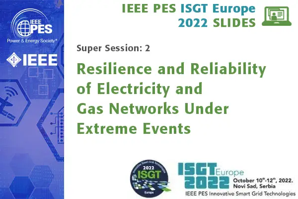 ISGT Europe ''22 Panel Session Bundle | IEEE Resource Center