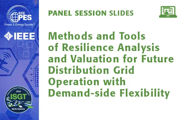 ISGT North America ''23 Panel Session Bundle | IEEE Resource Center