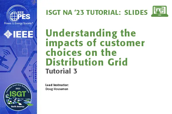 ISGT North America ''23 Tutorials Bundle | IEEE Resource Center